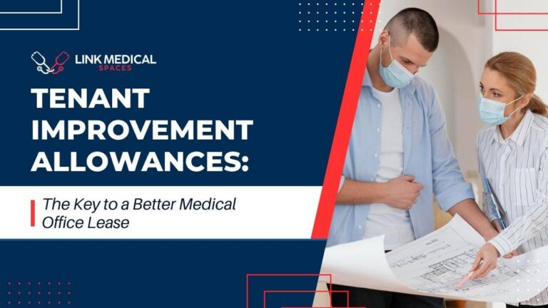 Tenant Improvement Allowances: The Key to a Better Medical Office Lease ...